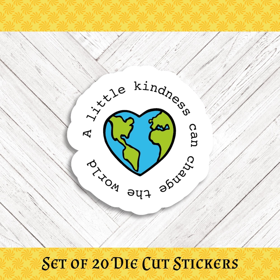 Kindness Changes the World Die Cut Happy Mail and Stickers (1 Design ...