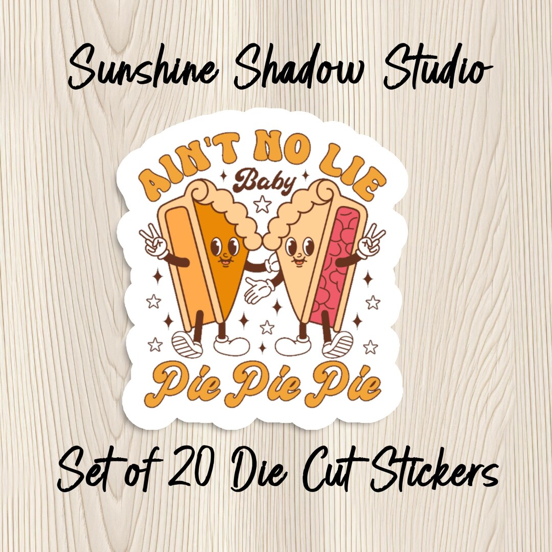 Pie Pie Pie Die Cut Stickers Set of 20 - Etsy