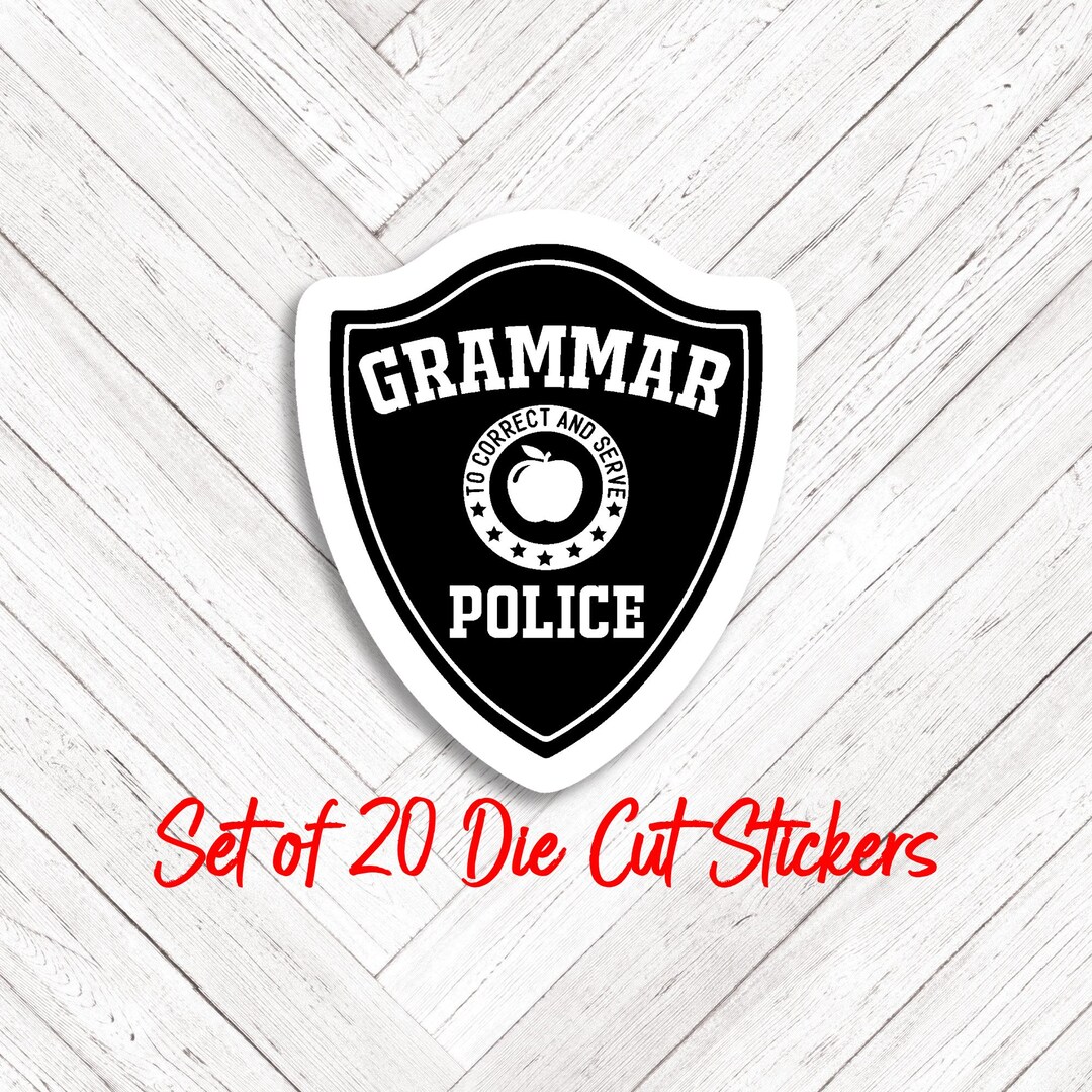 Grammar Police Die Cut 20 Sticker Set - Uplifting Stickers for Envelope ...
