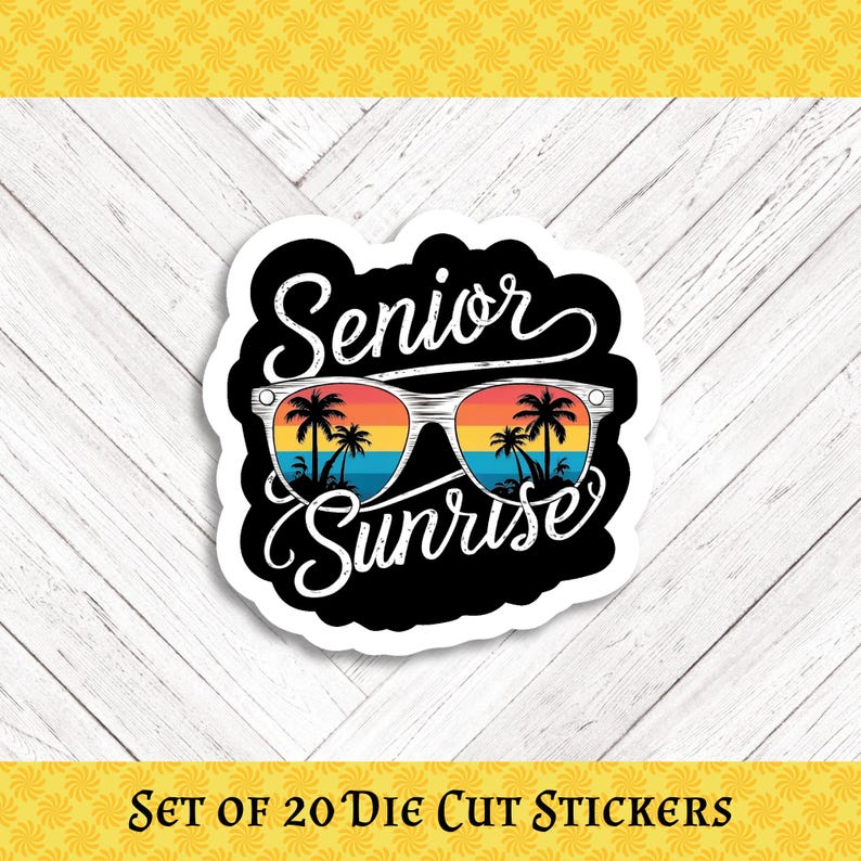 Senior Sunrise Die Cut Stickers: Crafting and Happy Mail (1 Design ...