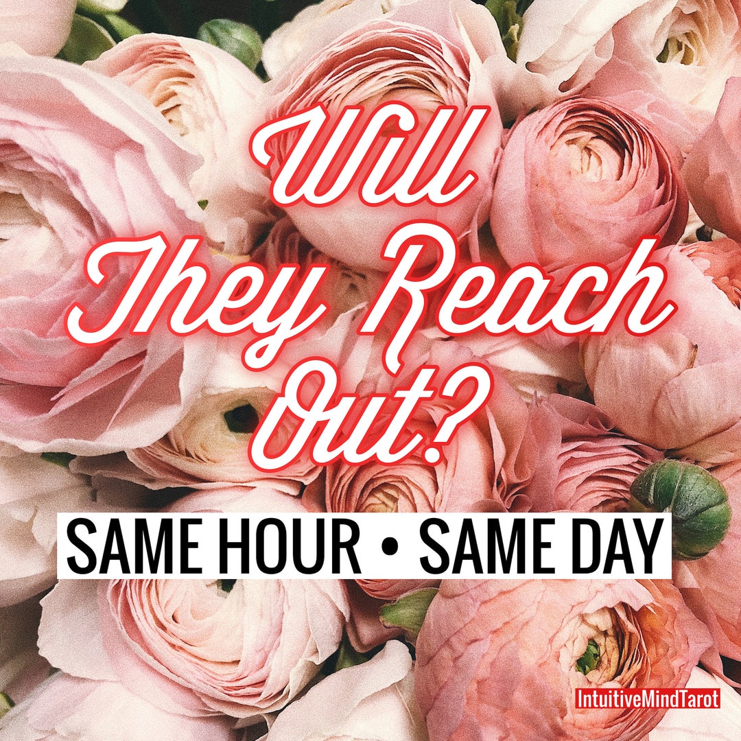 Will They Reach Out? Tarot Card Reading, Will We Reconcile, Same Day ...