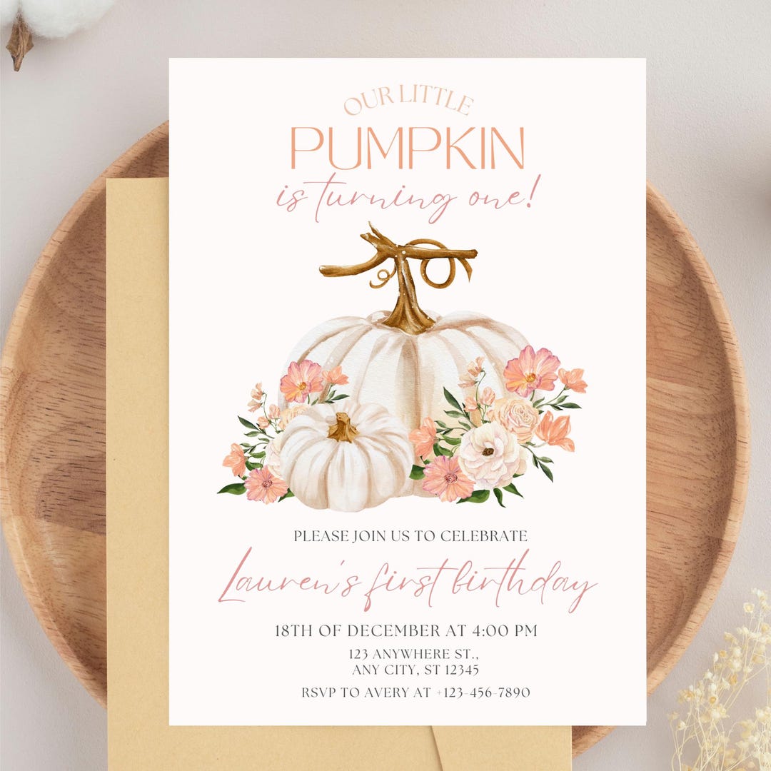 Little Pumpkin First Birthday Invitation Little Pumpkin Turns One Girl ...