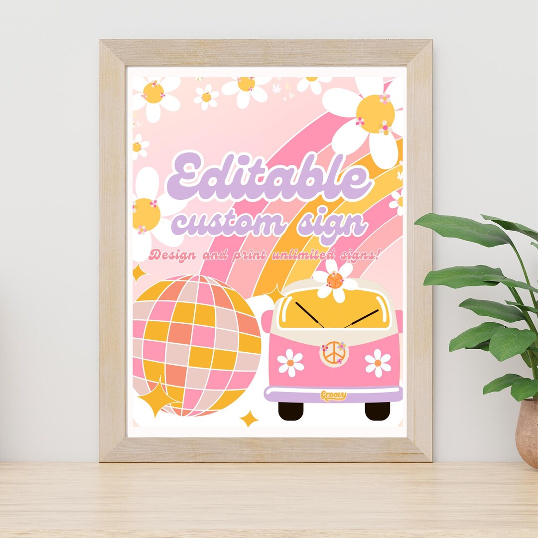 Groovy Birthday Editable Sign Party Boho Retro Groovy Hippie Birthday ...