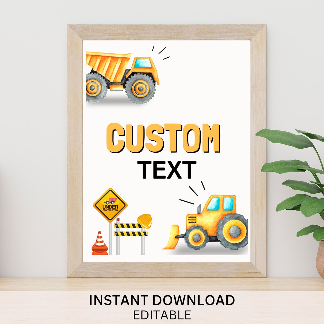 EDITABLE Construction Party Sign, Construction Birthday Decorations ...