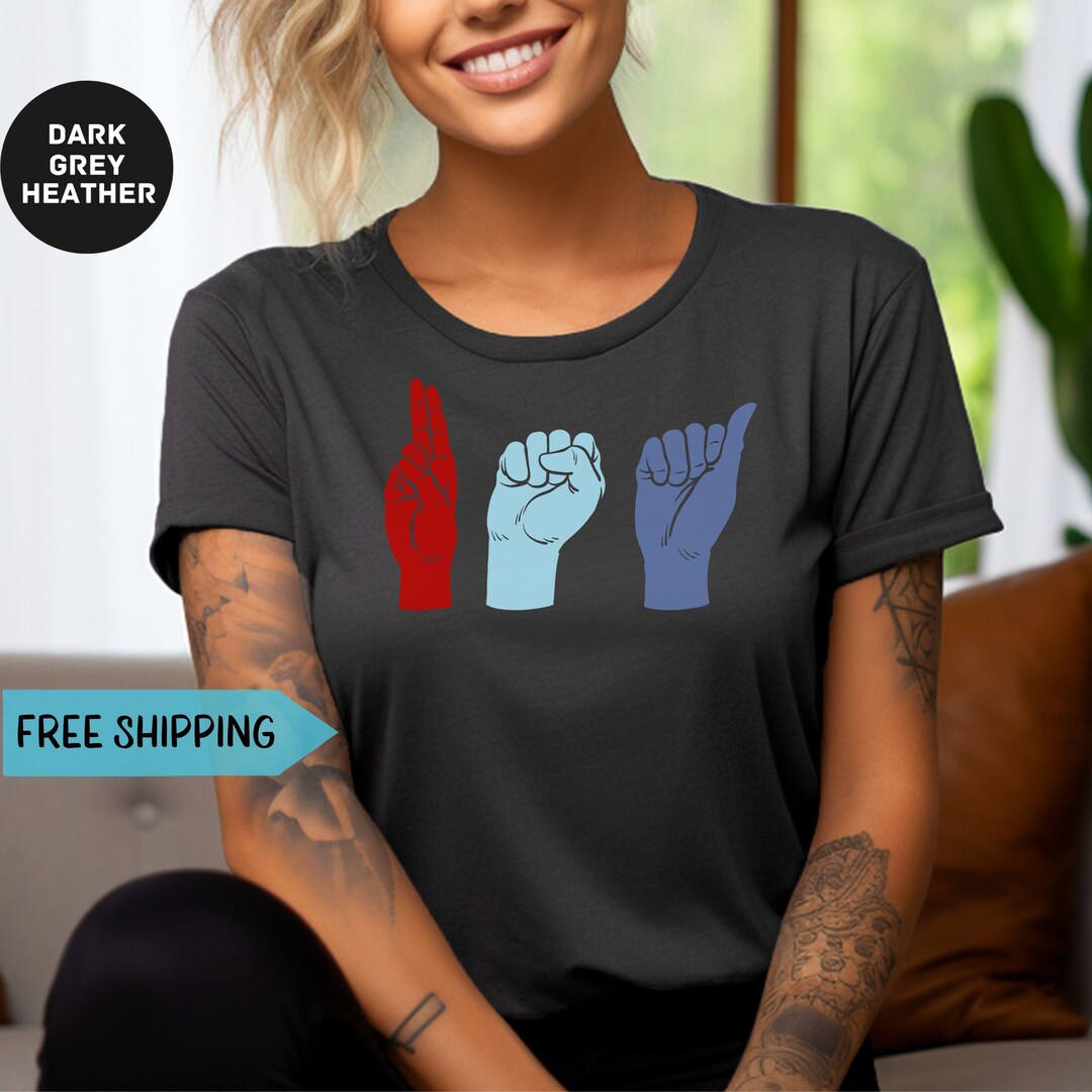 T-shirt 4th of July American Sign Language for Women ASL Gift Idea of ...