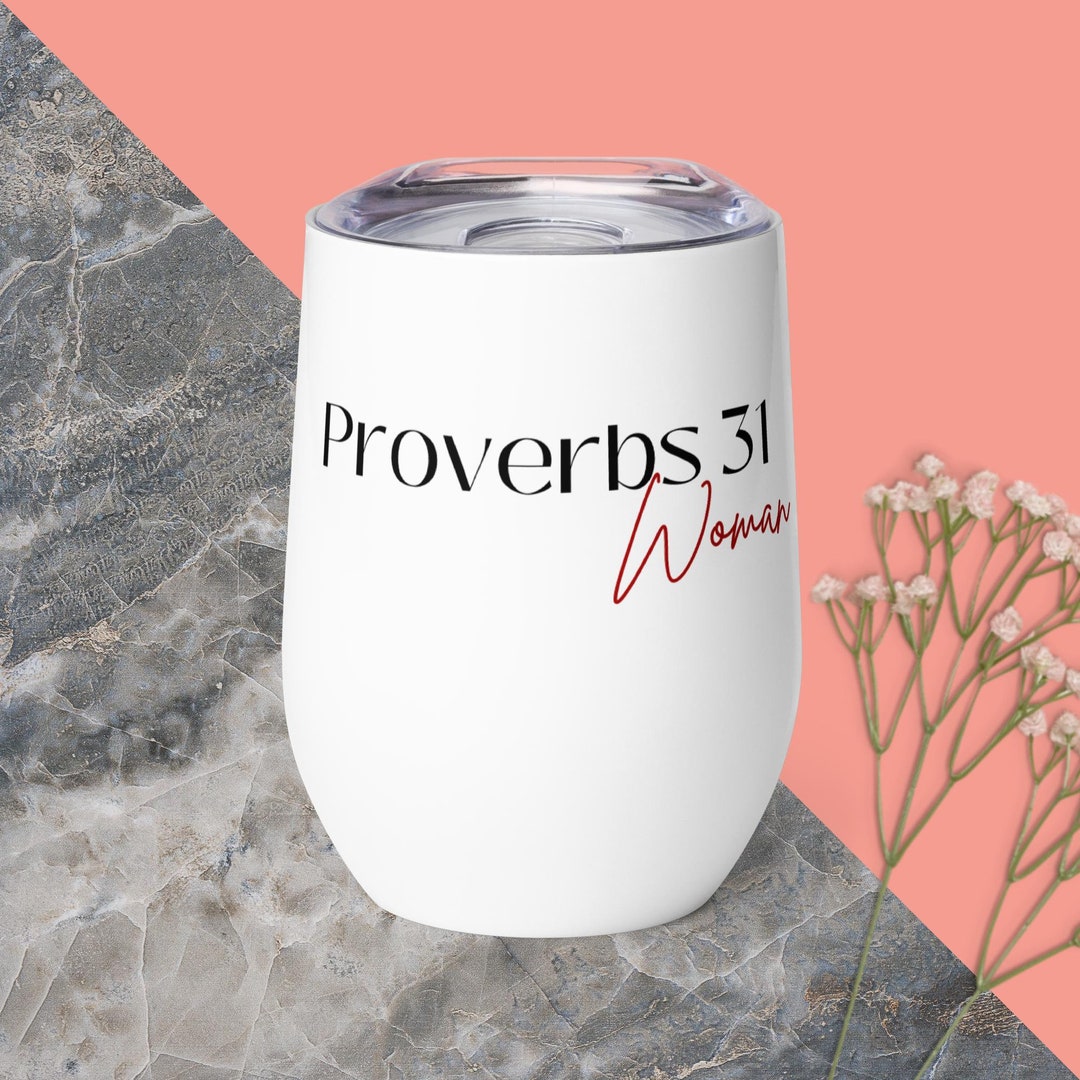 Wine Tumbler proverbs 31 Woman - Etsy