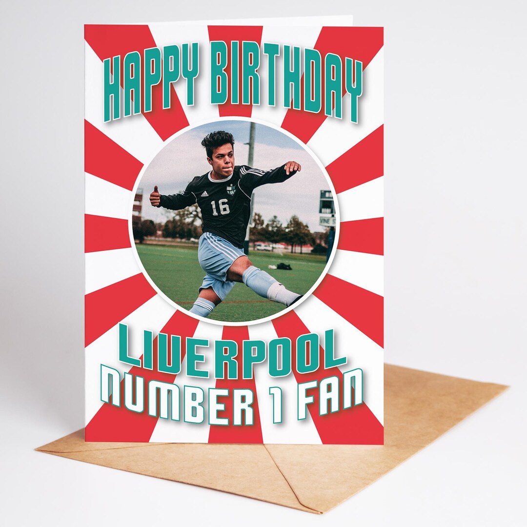 Personalized Liverpool FC Birthday Card – Photo Fan Design (digital ...