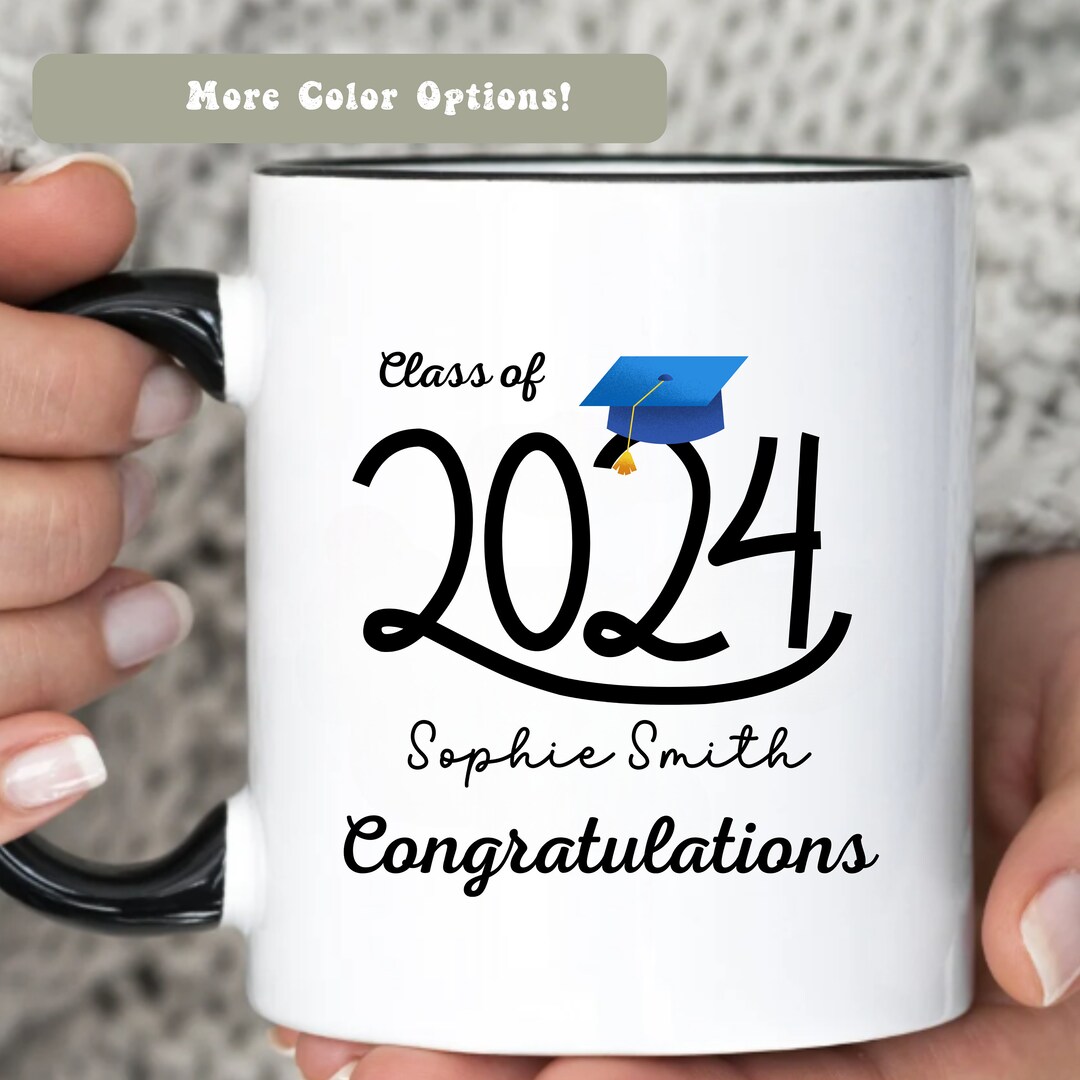 2024 Graduation Mug, Custom 2024 Gradutation Mug, Personalized ...