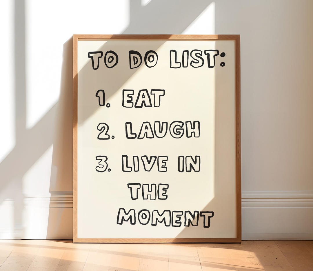 To Do List Print, Feel-good Art, Living Room Decor, Apartment Wall Art ...