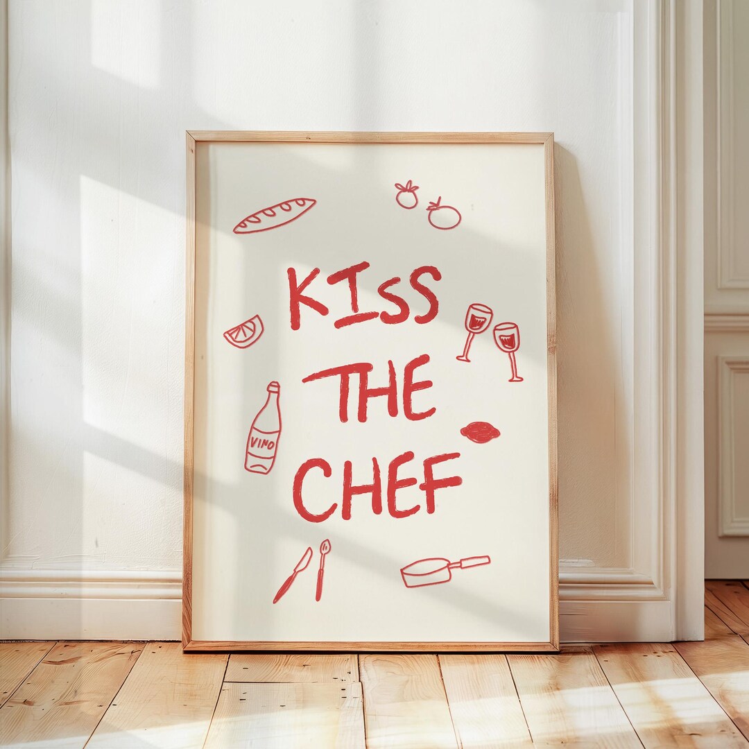 Kiss the Chef Print, Trendy Kitchen Wall Art, Gift for Chef, Above Sink ...