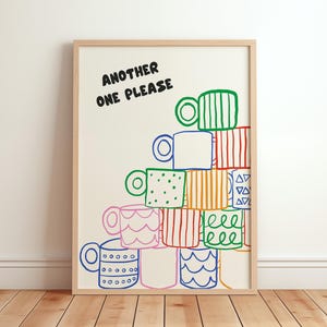 Another One Please Coffee Poster, Trendy Kitchen Decor, Coffee Print ...