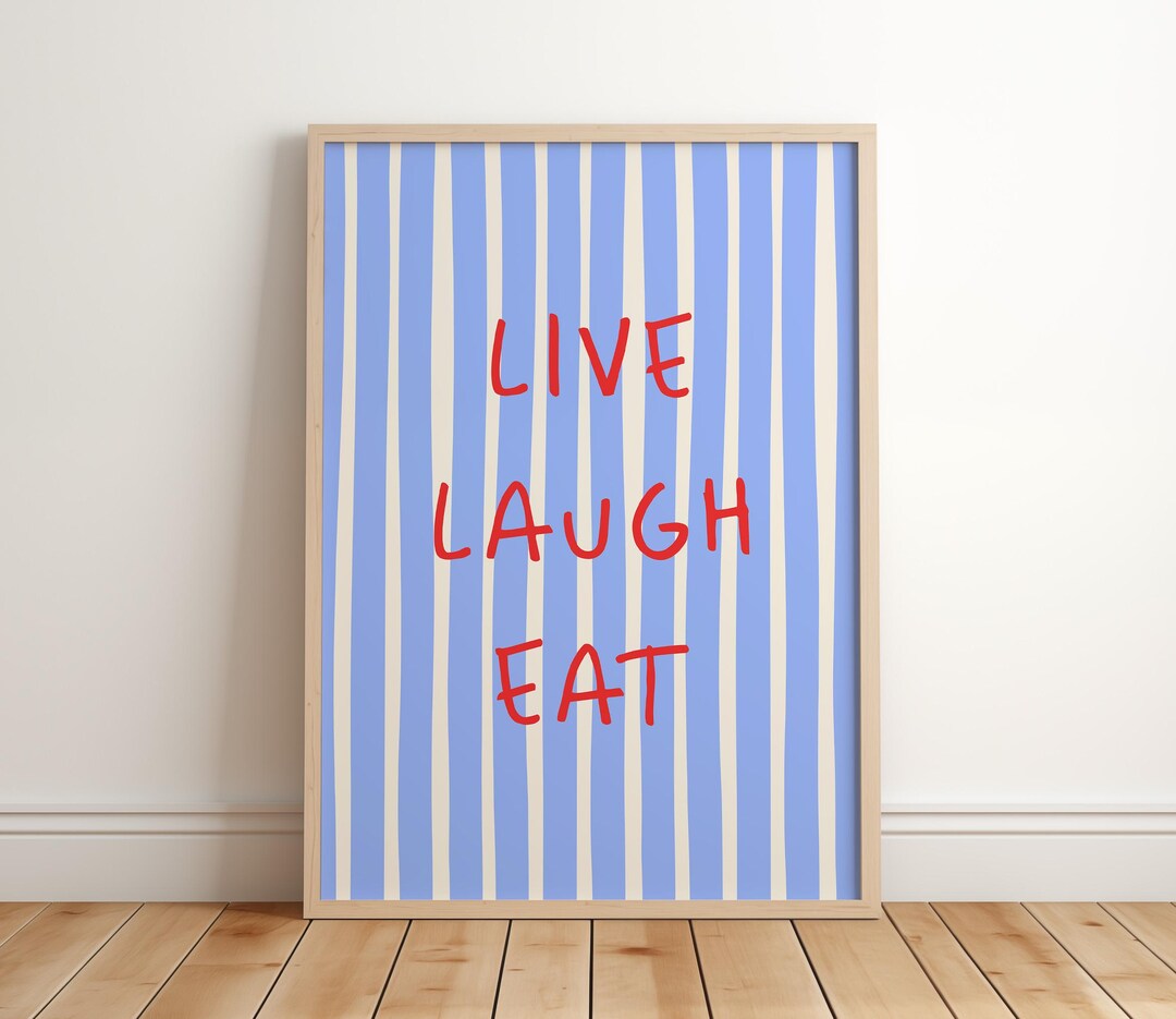 Live Laugh Eat Poster, Funny Kitchen Decor, Striped Wall Art, Positive ...