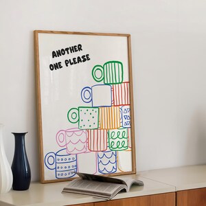 Another One Please Coffee Poster, Trendy Kitchen Decor, Coffee Print ...