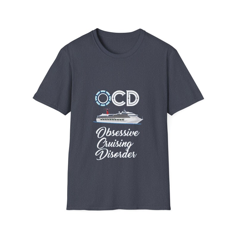 OCD Obsessive Cruise Disorder Shirt, OCD Awareness Gift, Funny Cruise ...