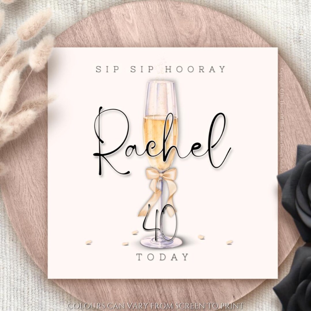 Personalised Sip Sip Hooray Any Age Any Name Birthday Card, Champagne ...