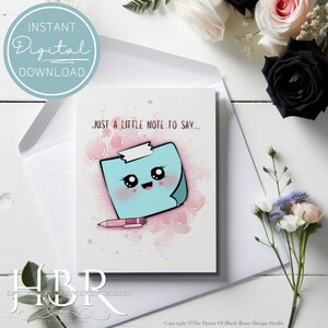 DIGITAL DOWNLOAD Printable Just a Little Note to Say Greeting Card ...