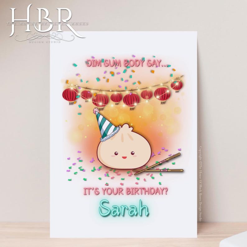 DIGITAL DOWNLOAD Personalised Dim Sum Body Say Its Your Birthday ...