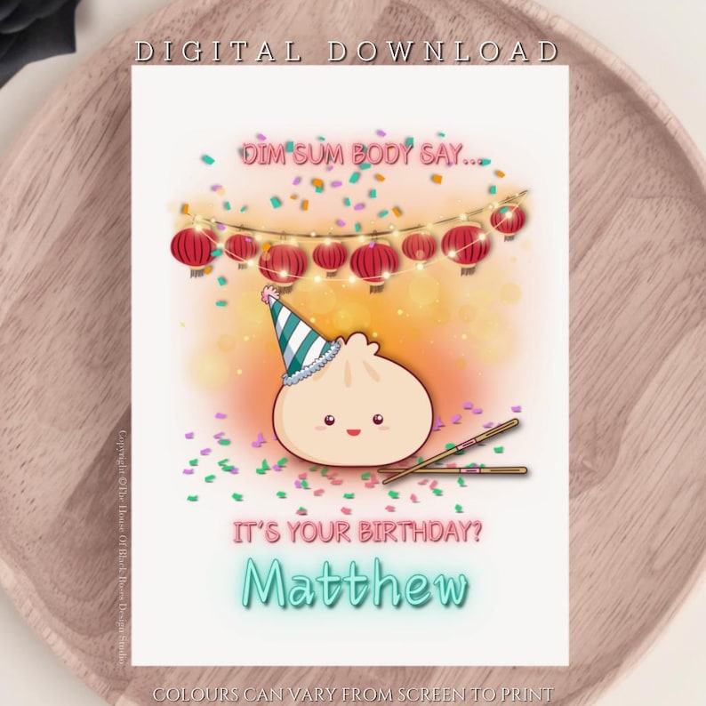 DIGITAL DOWNLOAD Personalised Dim Sum Body Say Its Your Birthday ...