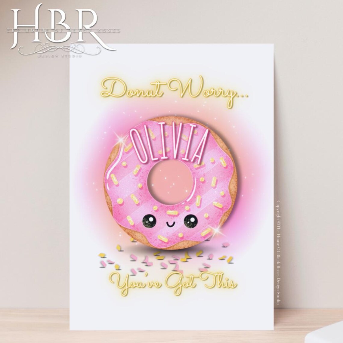 DIGITAL DOWNLOAD Personalised Donut Worry You've Got This Greeting Card ...
