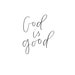 God is Good Print - Etsy