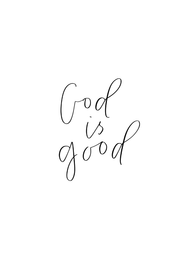 God is Good Print - Etsy