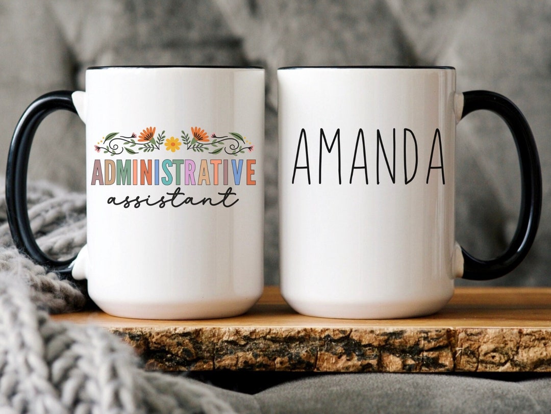 Administrative Assistant Gift, Admin Assistant Mug, Admin Assistant Cup ...