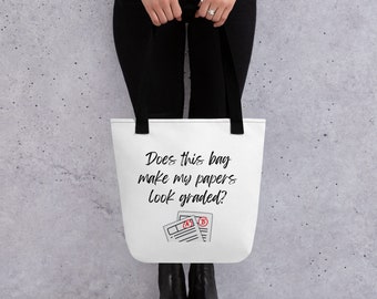 Teacher Tote Bag Does This Bag Make My Papers Look Graded - Etsy
