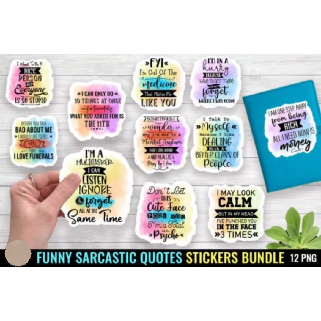 Sarcastic Funny Quotes Stickers Bundle, Funny Quotes Svg Bundle ...