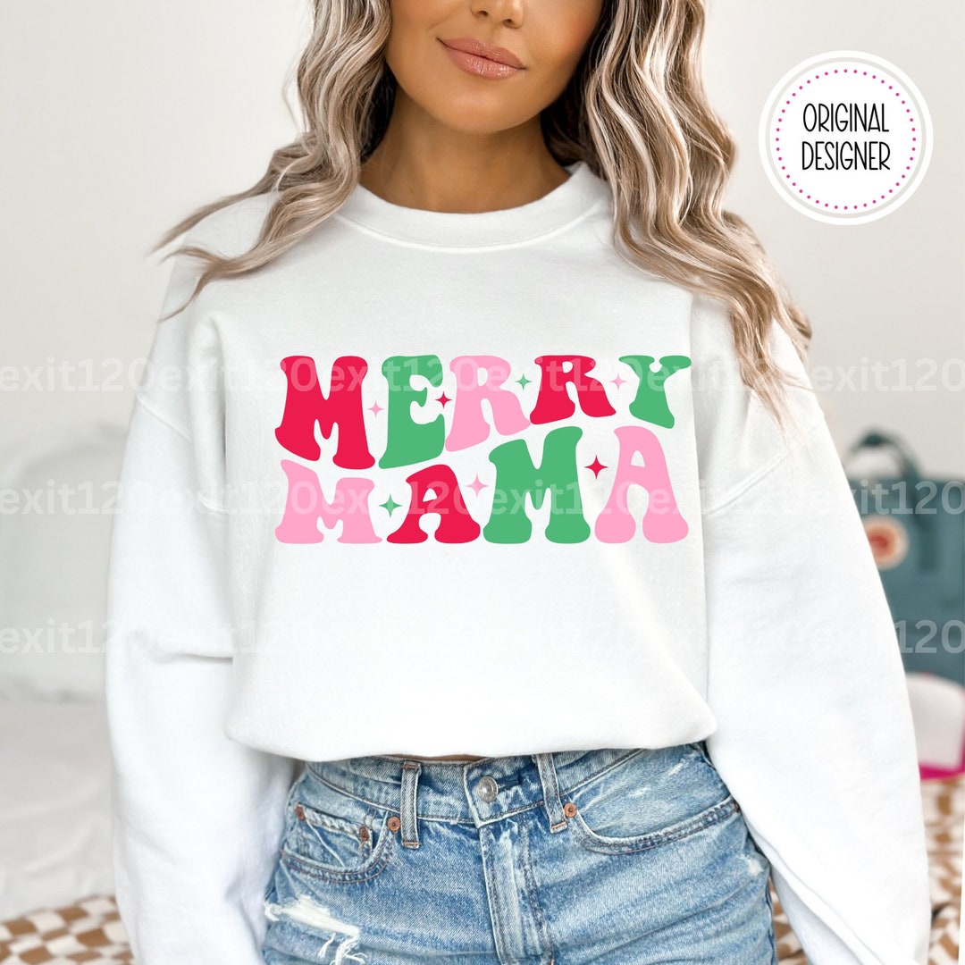 Merry Mama Christmas Png, Commercial Use, Trendy Christmas Mama Shirt ...