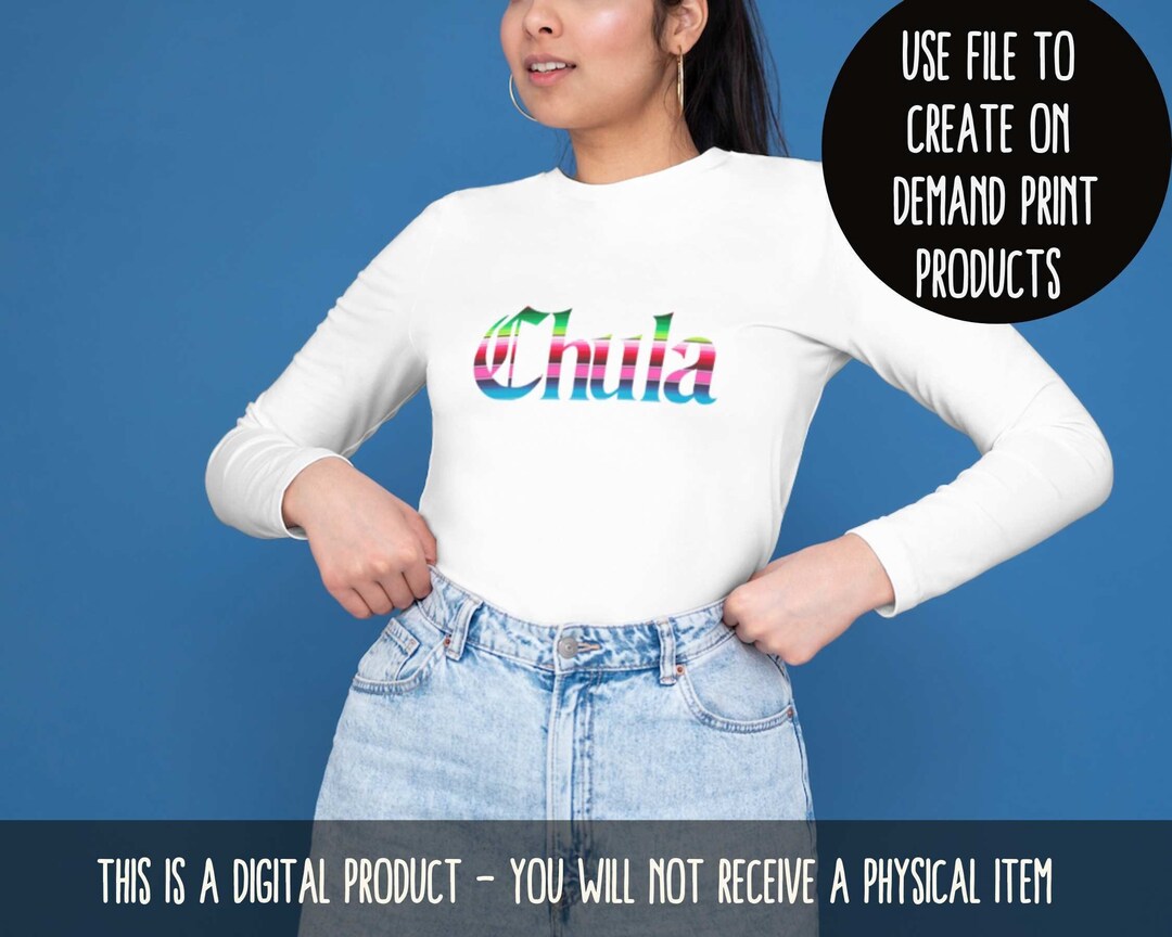 Chula Svg Chula Png Chula Latina Svg Latina Graphics Latino