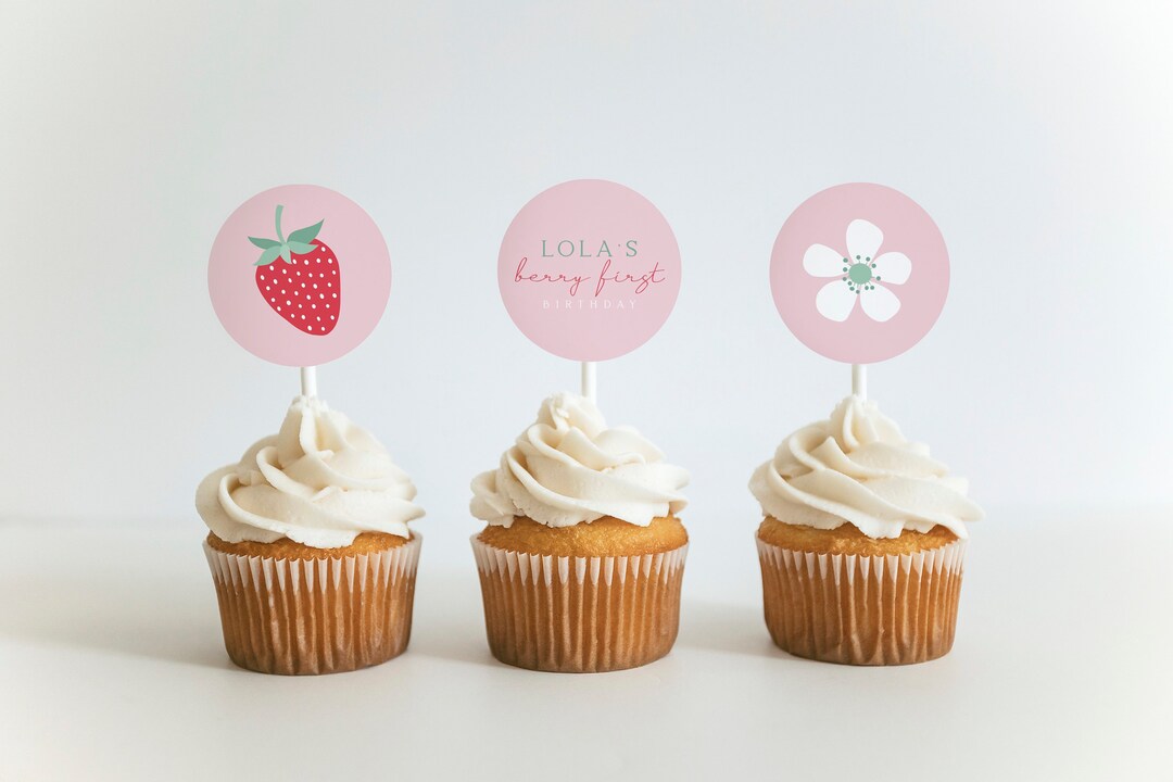 Strawberry Birthday Cupcake Toppers Editable Cupcake Topper Template ...