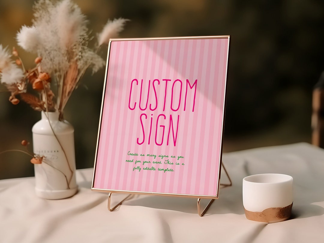 Pink Custom Sign Template, Handwritten Party Sign, 8x10 Editable Sign ...