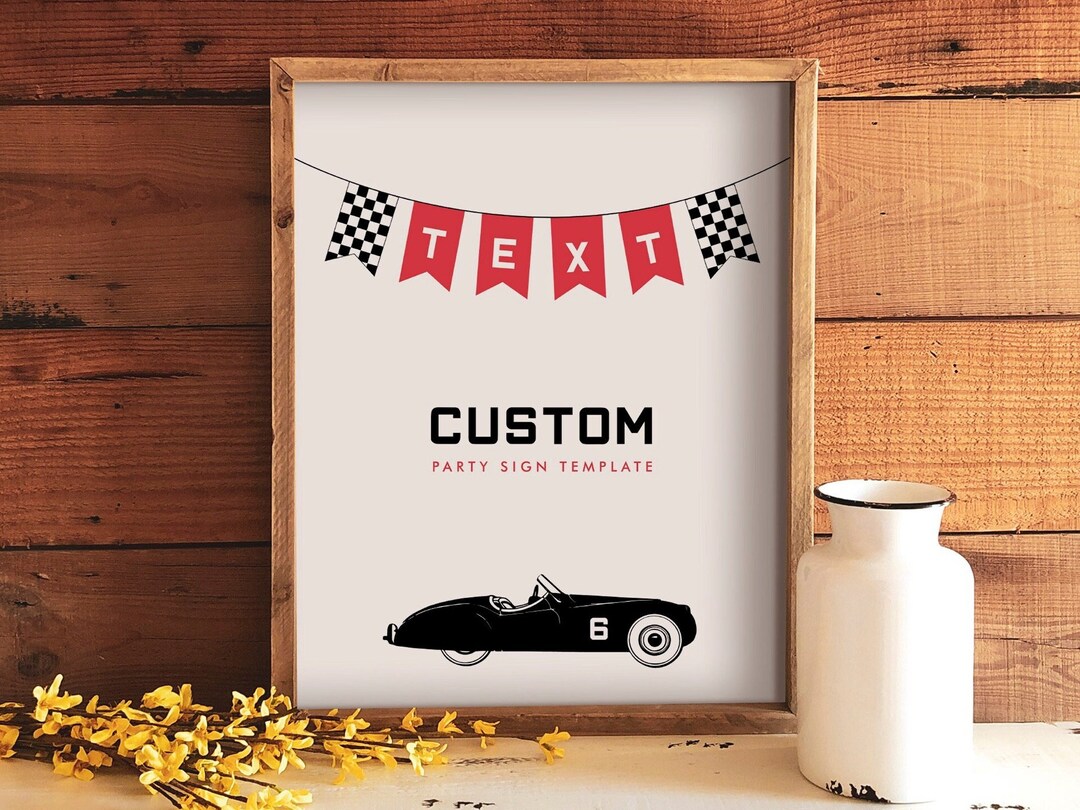 Race Car Custom Sign, Editable Race Car Sign, Custom Party Sign ...