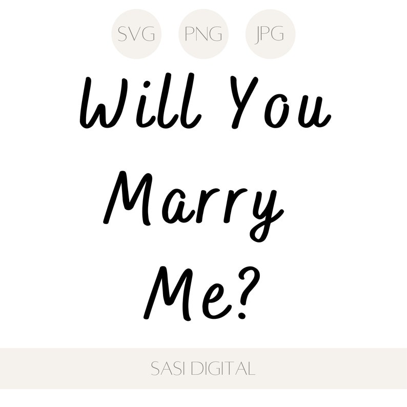 Will You Marry Me SVG PNG JPG Printable Cut File Marry Me - Etsy