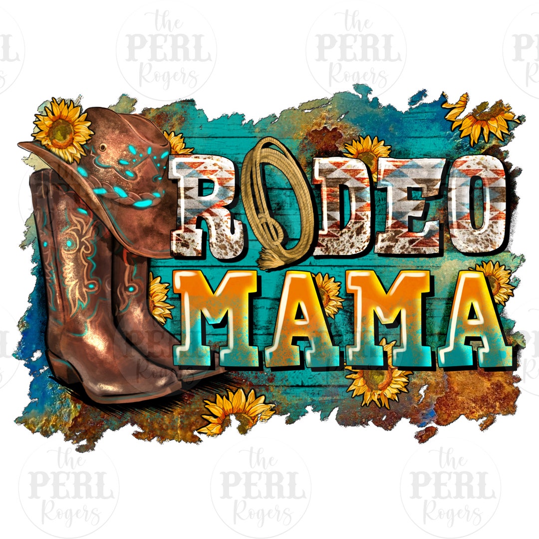 Rodeo Mama Png Sublimation Design Download, Mother's Day Png, Western ...
