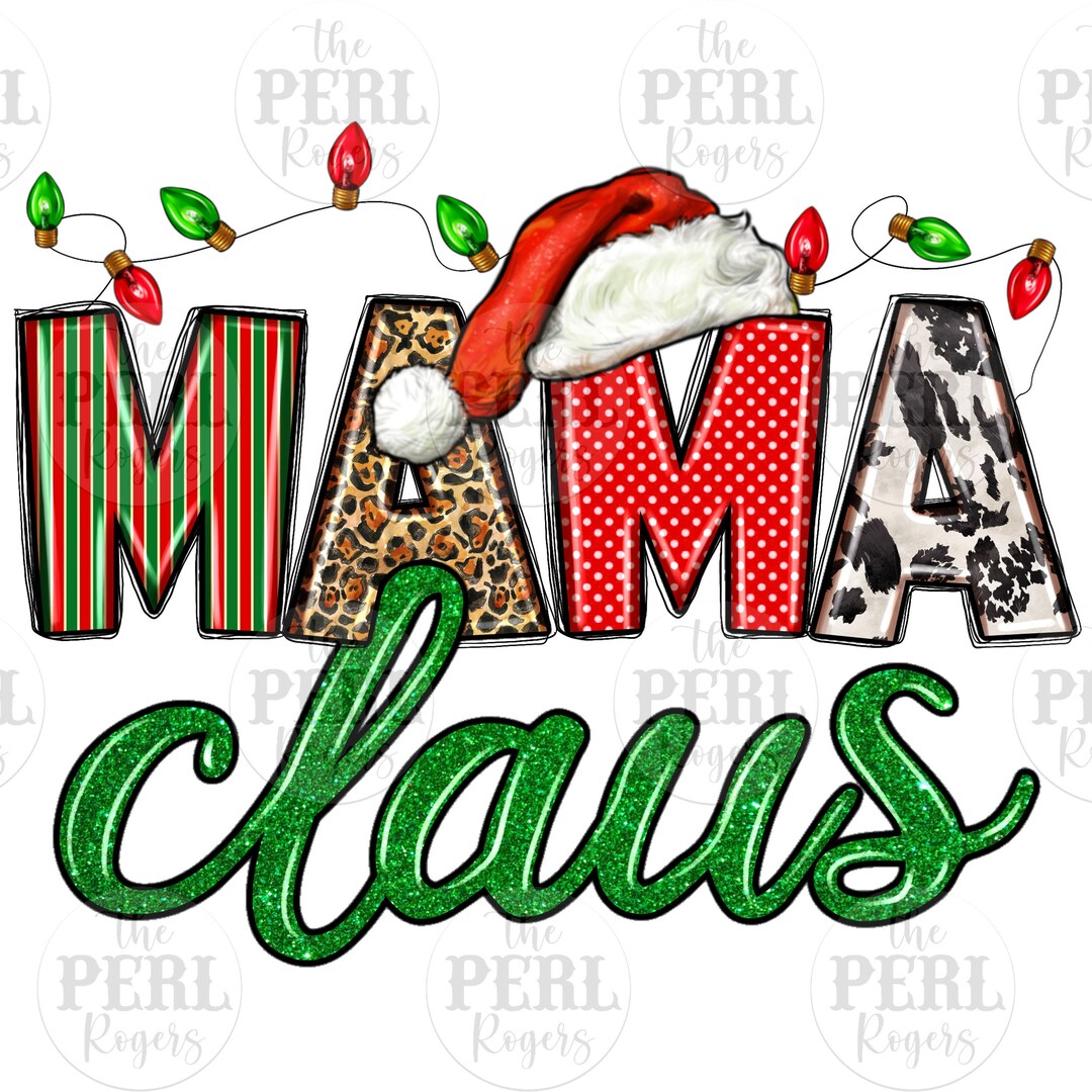 Mama Claus Png Sublimation Design Download, Merry Christmas Png ...