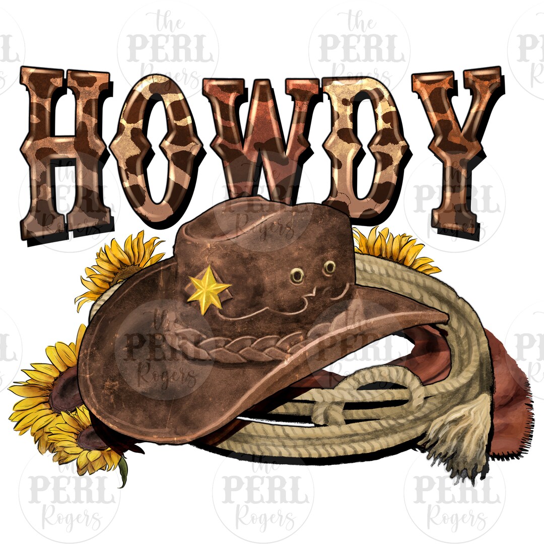 Howdy Western Png Sublimation Design Download, Howdy Design Png ...