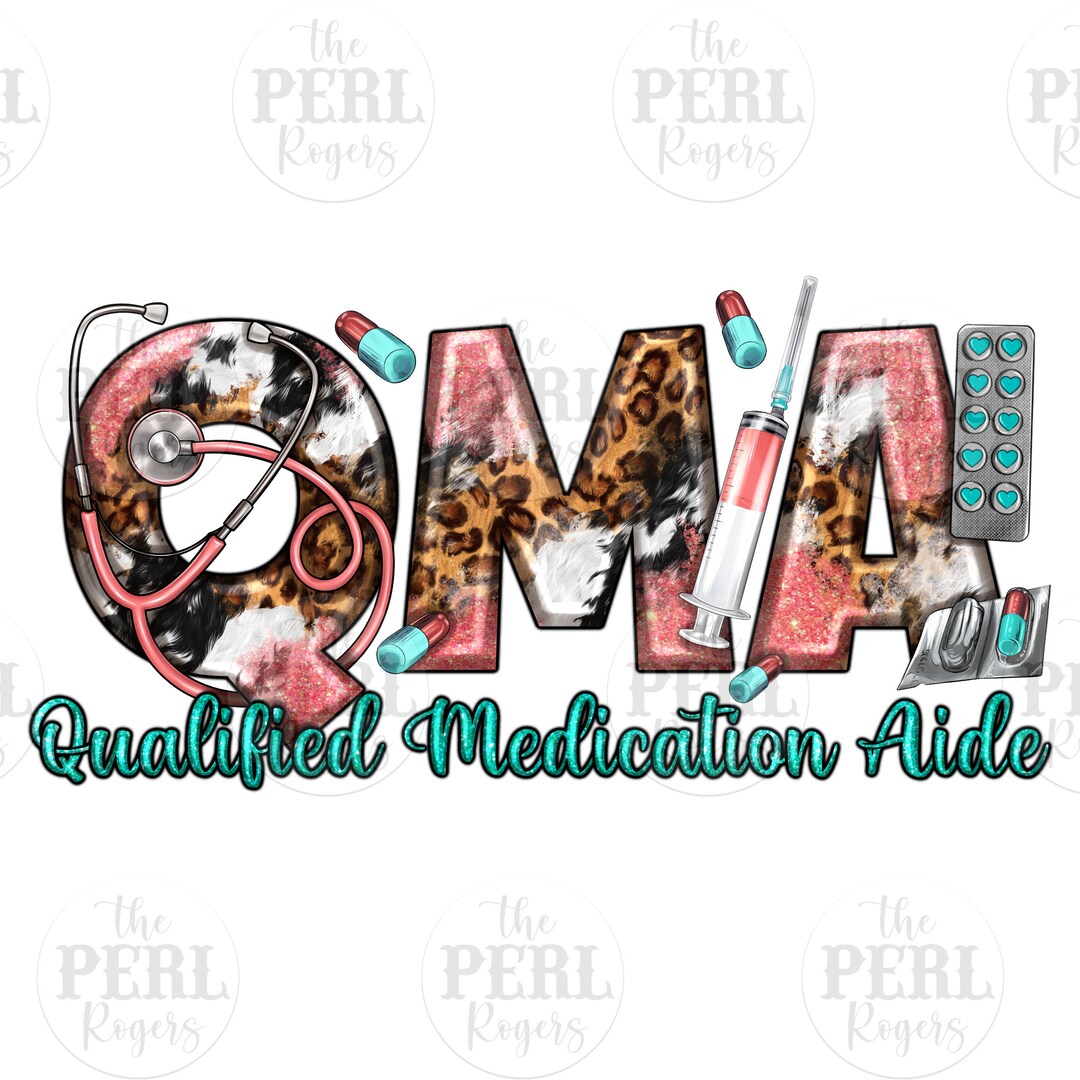 QMA Qualified Medical Aide Png Sublimation Design Download, Western QMA ...