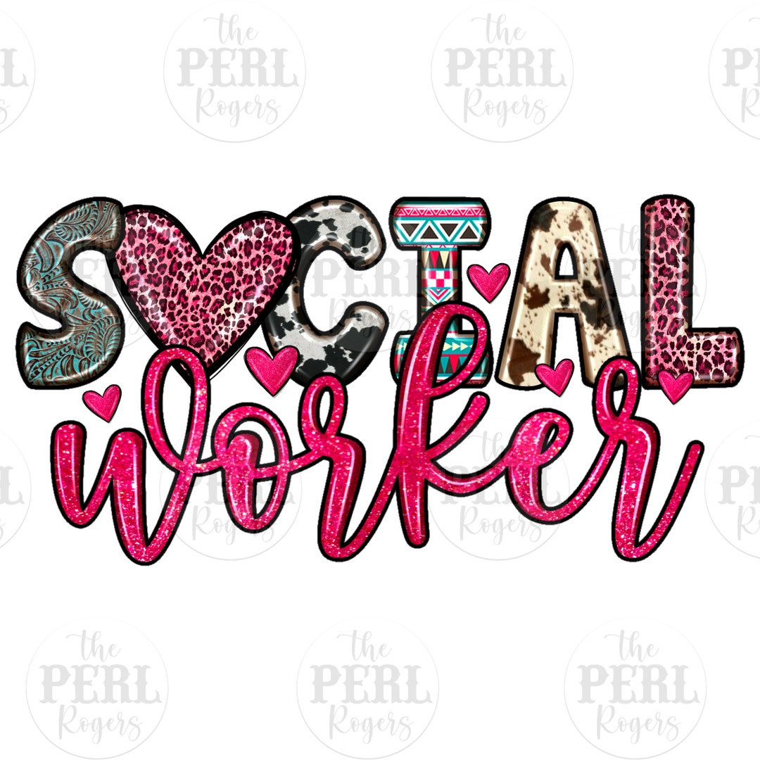 Social Worker Png Sublimation Design Download, Social Worker Life Png ...