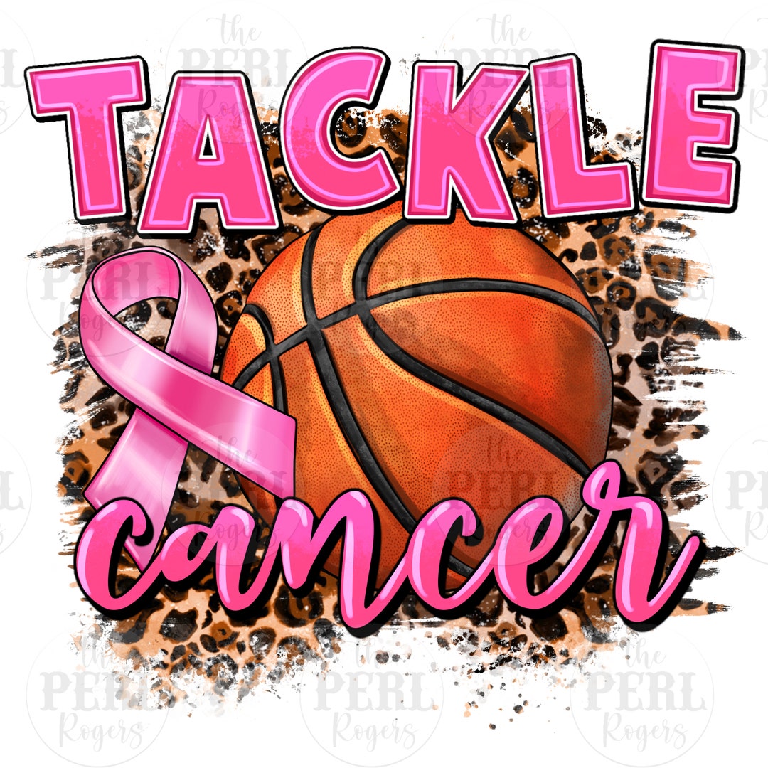 Tackle Cancer Basketball Png Sublimation Design Download, Breast Cancer ...