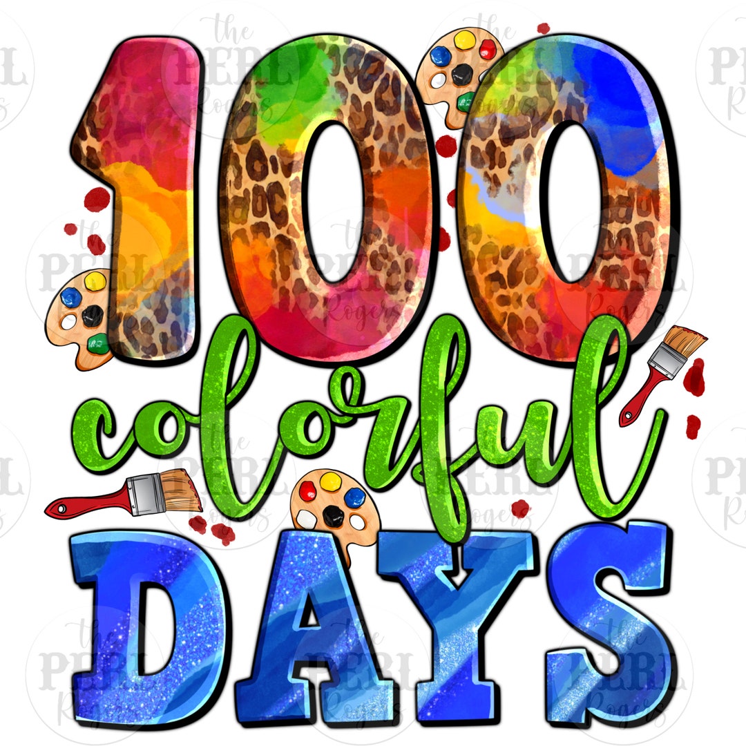 100 Colorful Days Png Sublimation Design Download, School Png, Back to ...