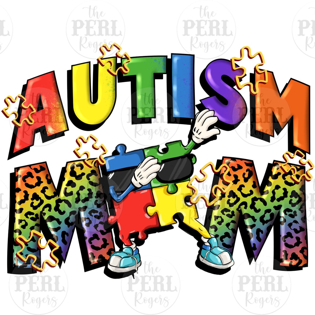 Autism Mom Png Sublimation Design Download, Autism Life Png, Autism ...