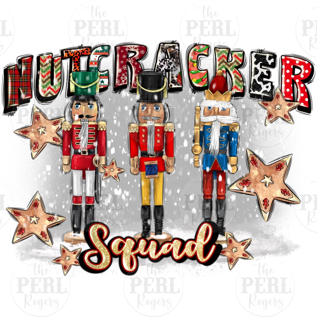 Nutcracker Squad Png Sublimation Design Download, Christmas Vibes Png, Happy New Year Png ...