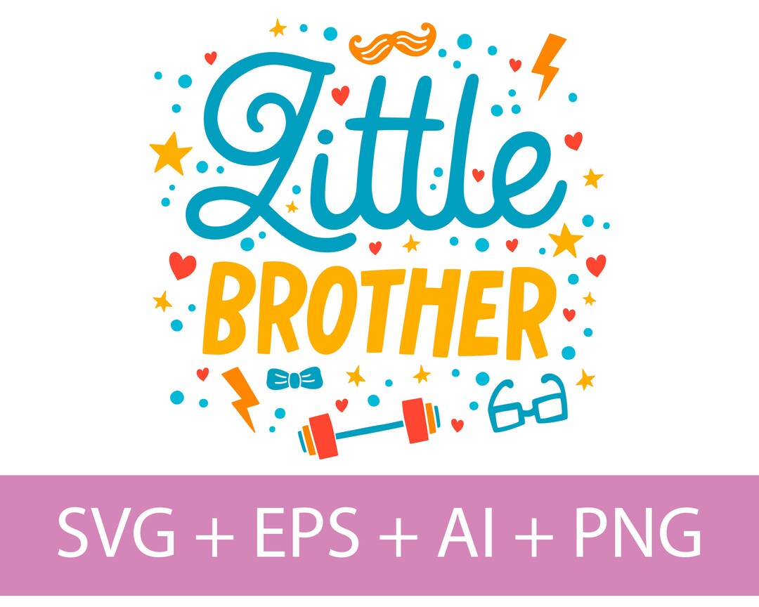 Little Brother SVG | Brother Cricut SVG | Little Brother Shirt | SVG ...