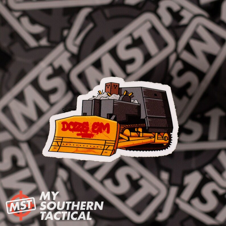 Kill Dozer Vinyl Sticker Meme Decal Tactical Stickers - Etsy