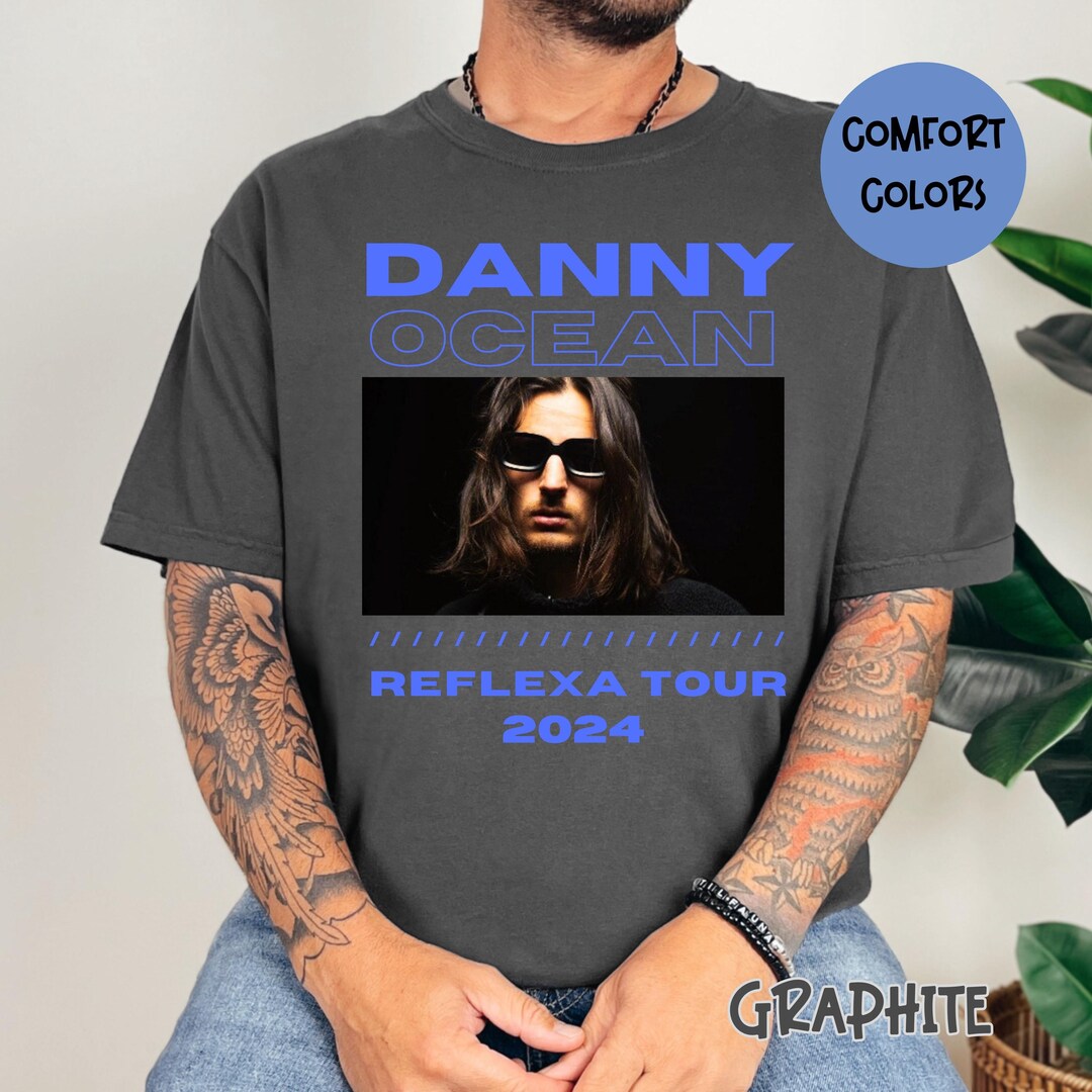 Danny Ocean T-shirt Danny Ocean Shirt Reflexa Tour 2024 Danny Ocean ...