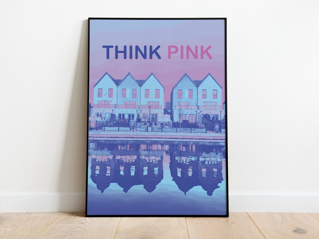 Think Pink Motivational Poster Digital Art Motivational Quote Home ...
