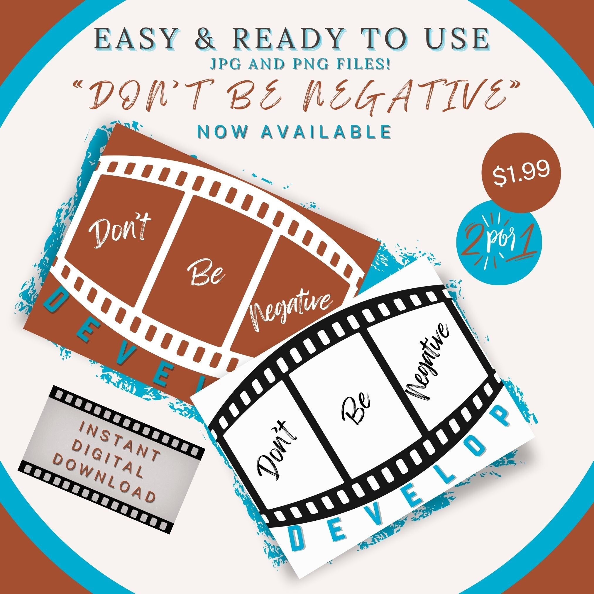 Instant Digital Download: 'don't Be Negative; Develop' - Inspirational ...