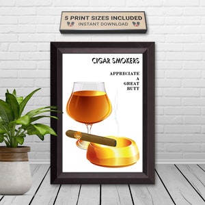 Funny Cigar Phrase, Cigar Smokers Gift, Man Cave Print, INSTANT ...