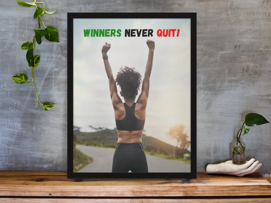 Positive Motivation Picture Frame, Winners Never Quit, Believe and ...